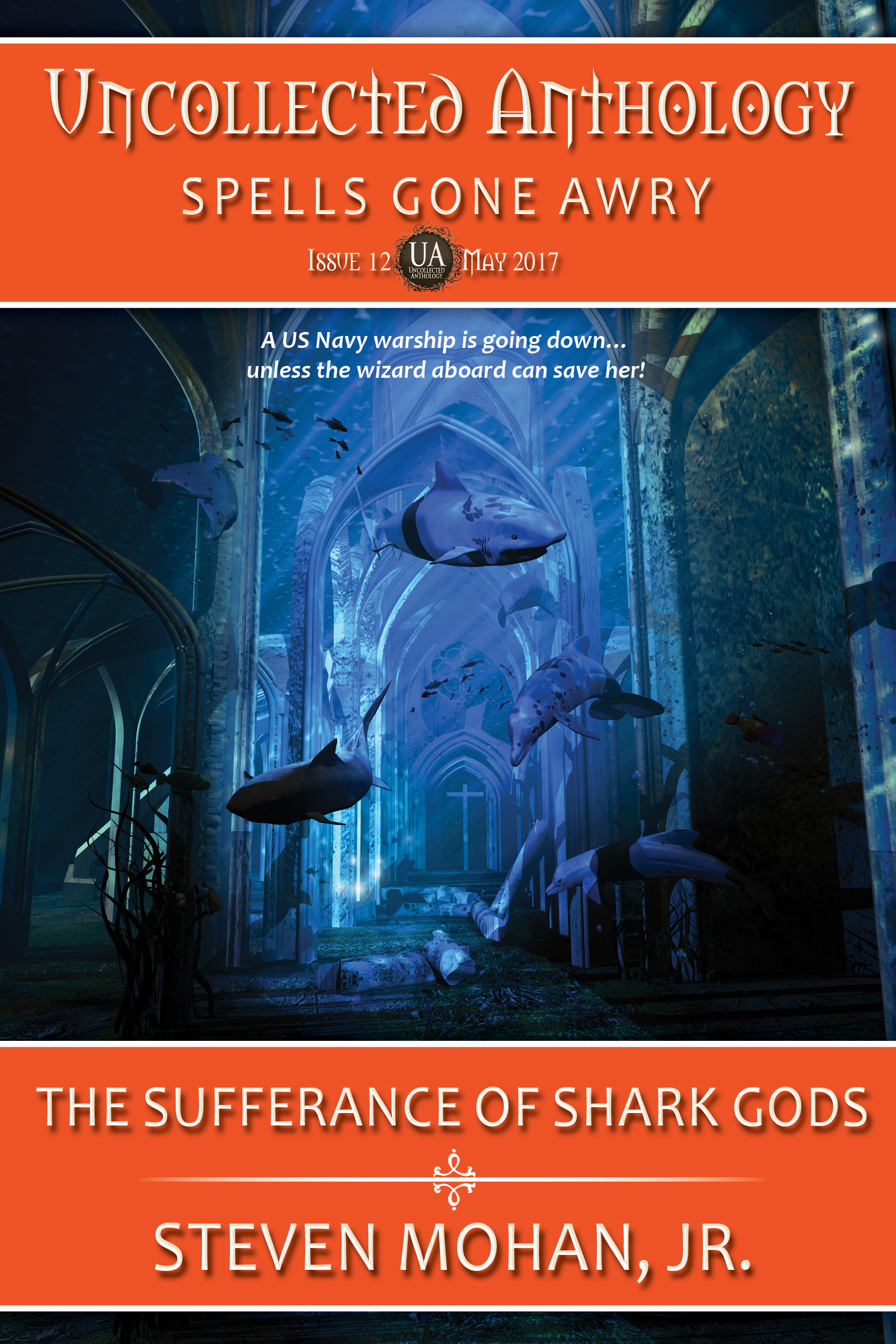 The Sufferance of Shark Gods – Uncollected Anthology