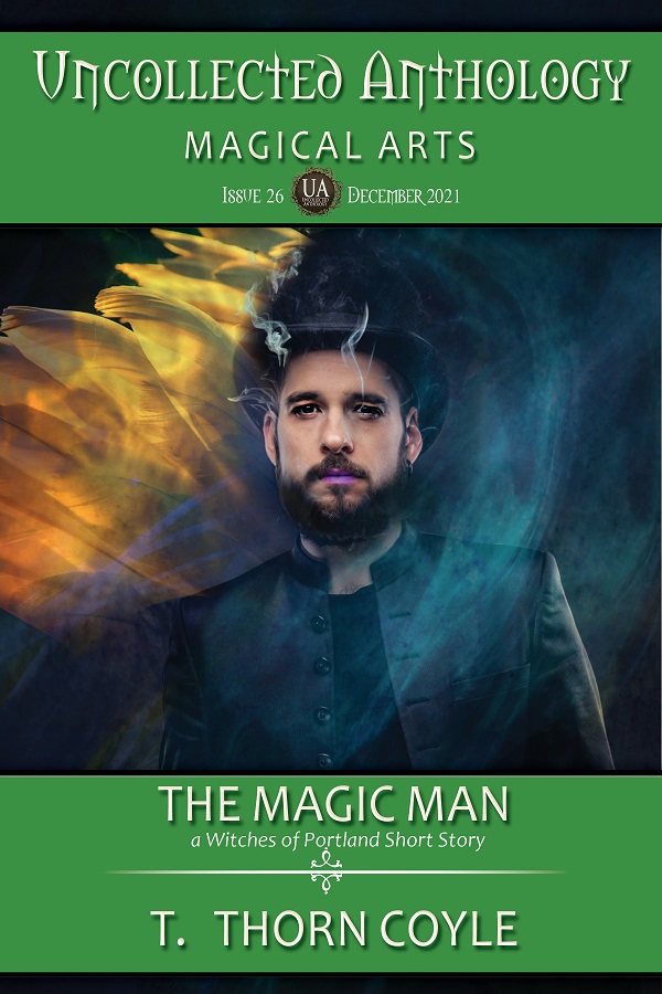The Magic Man – Uncollected Anthology